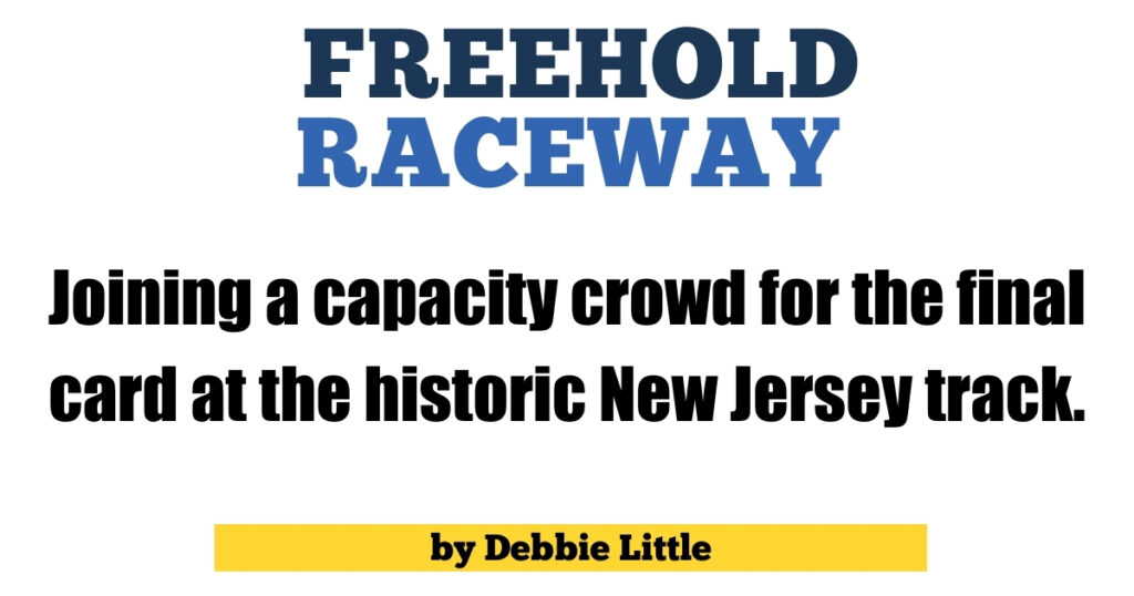 Farewell to Freehold - Harness Racing Update